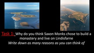 Lindisfarne | PPTX | Christianity | Religion & Spirituality