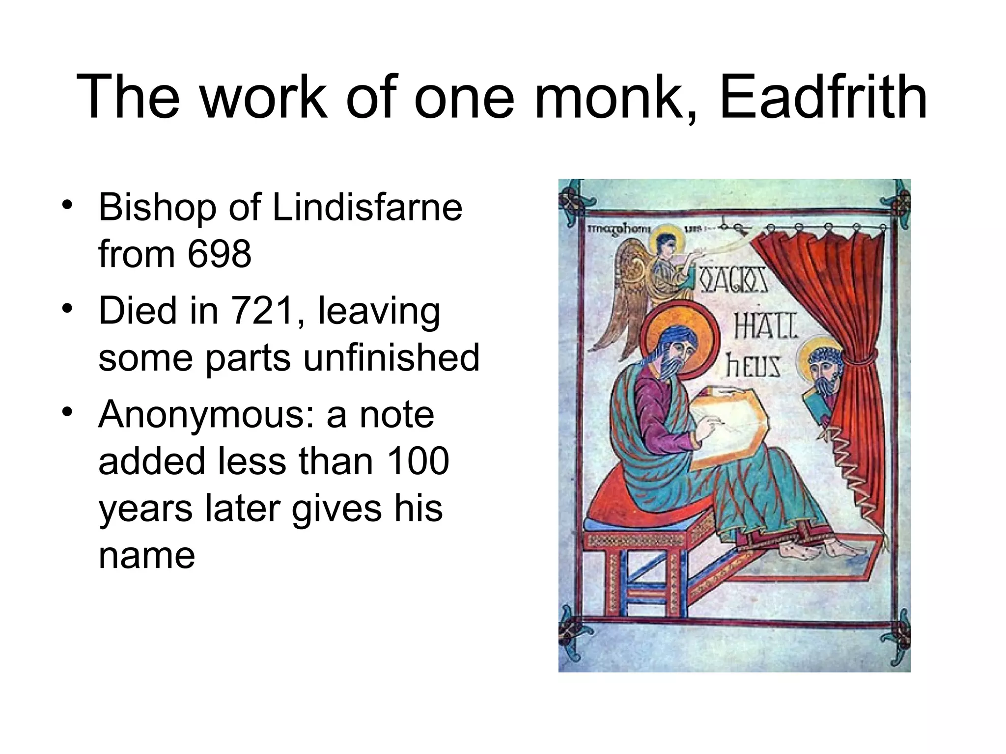 Lindisfarne gospels and other illuminated manuscripts | PPT