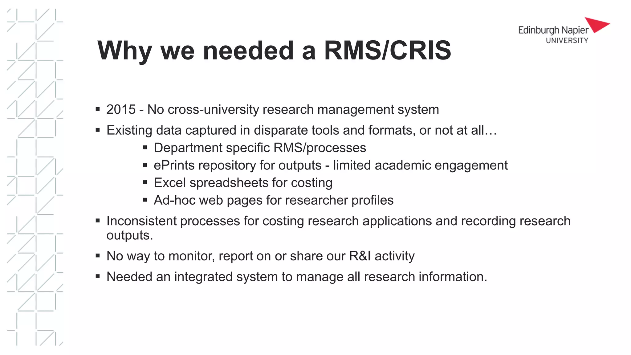 Integrated research management system at Edinburgh Napier University | PPTX