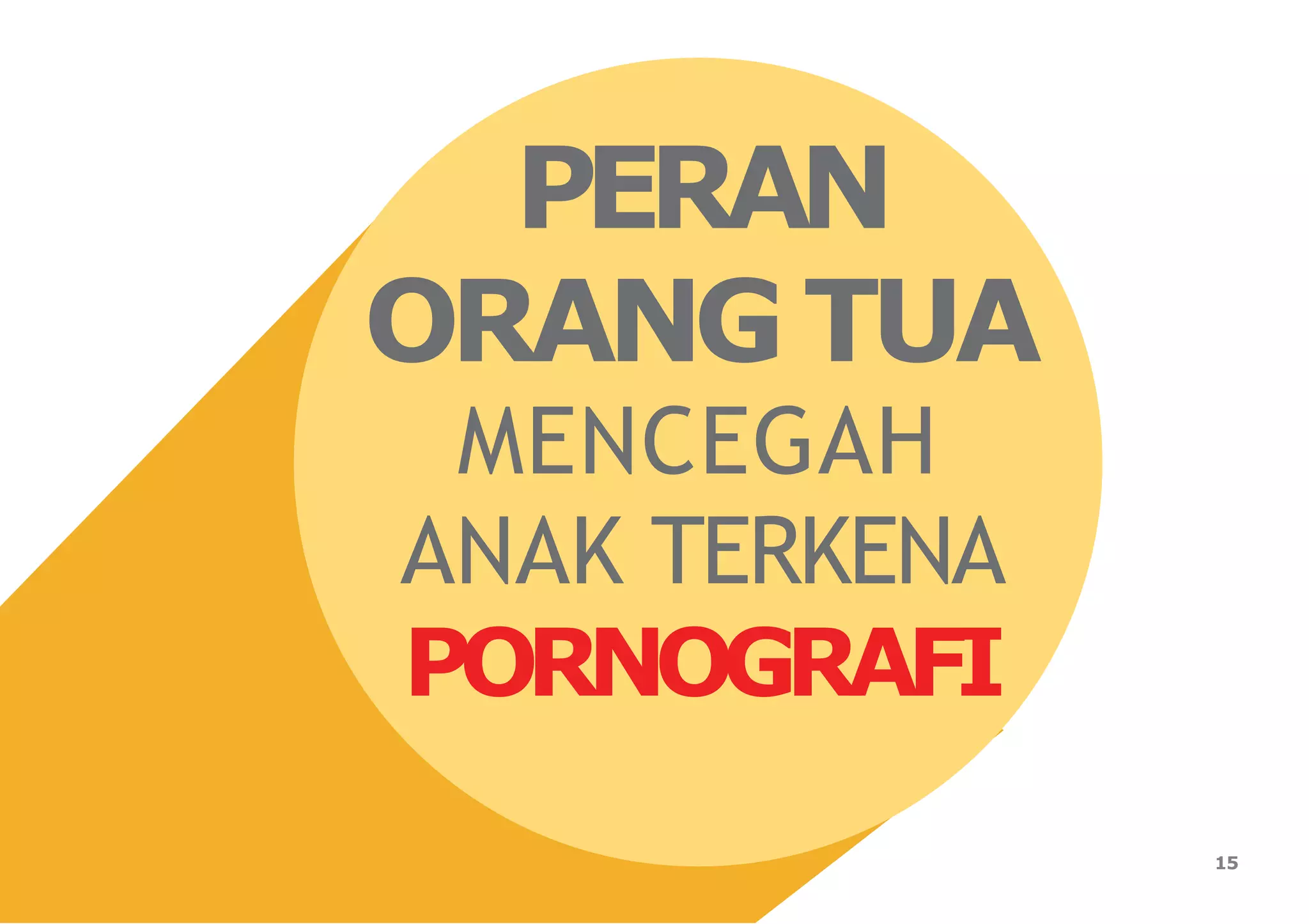 Lindungi Diri dari Bahaya Pornografi.pptx