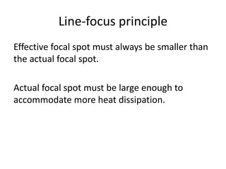 Line focus-principle-and-anode-heel-effect | PPTX