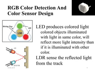 Line follower robot with color detection capability | PPTX