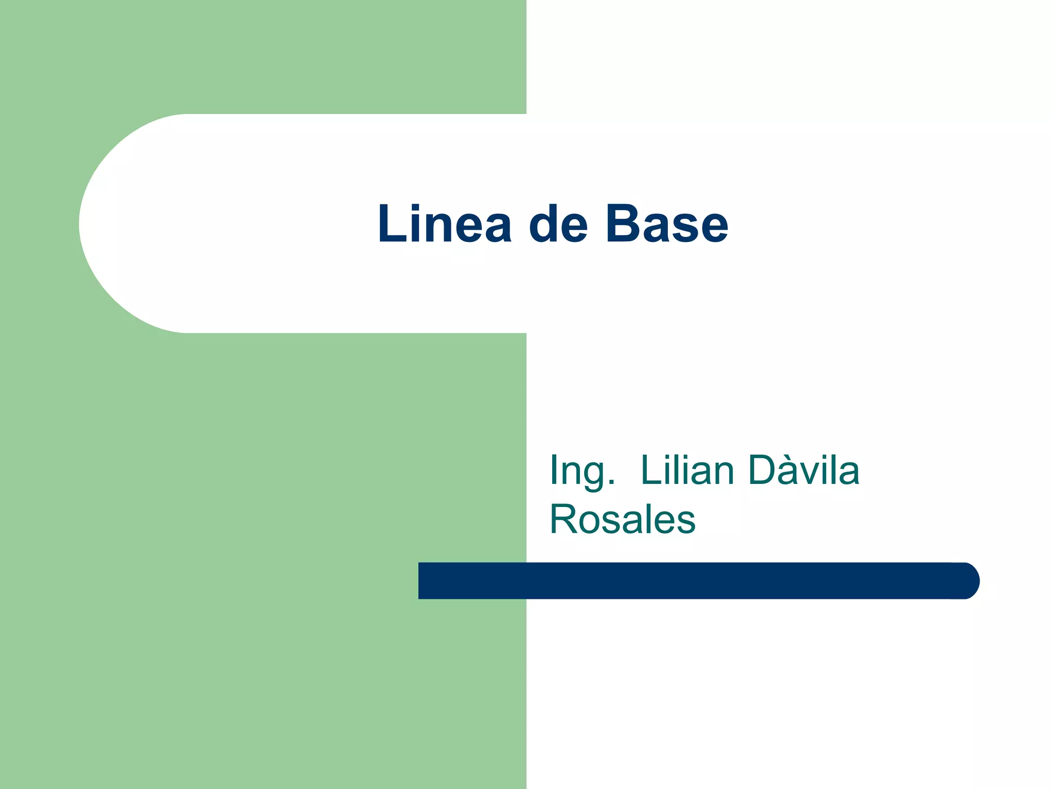 Linea de base | PPT