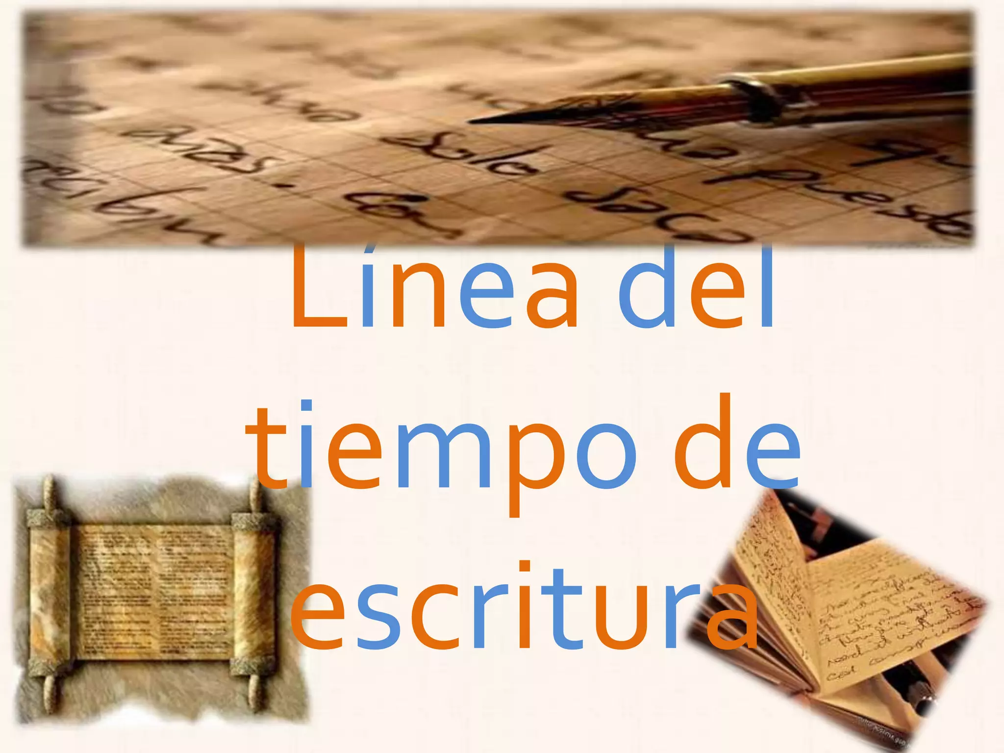 Linea del tiempo escritura. | PPTX