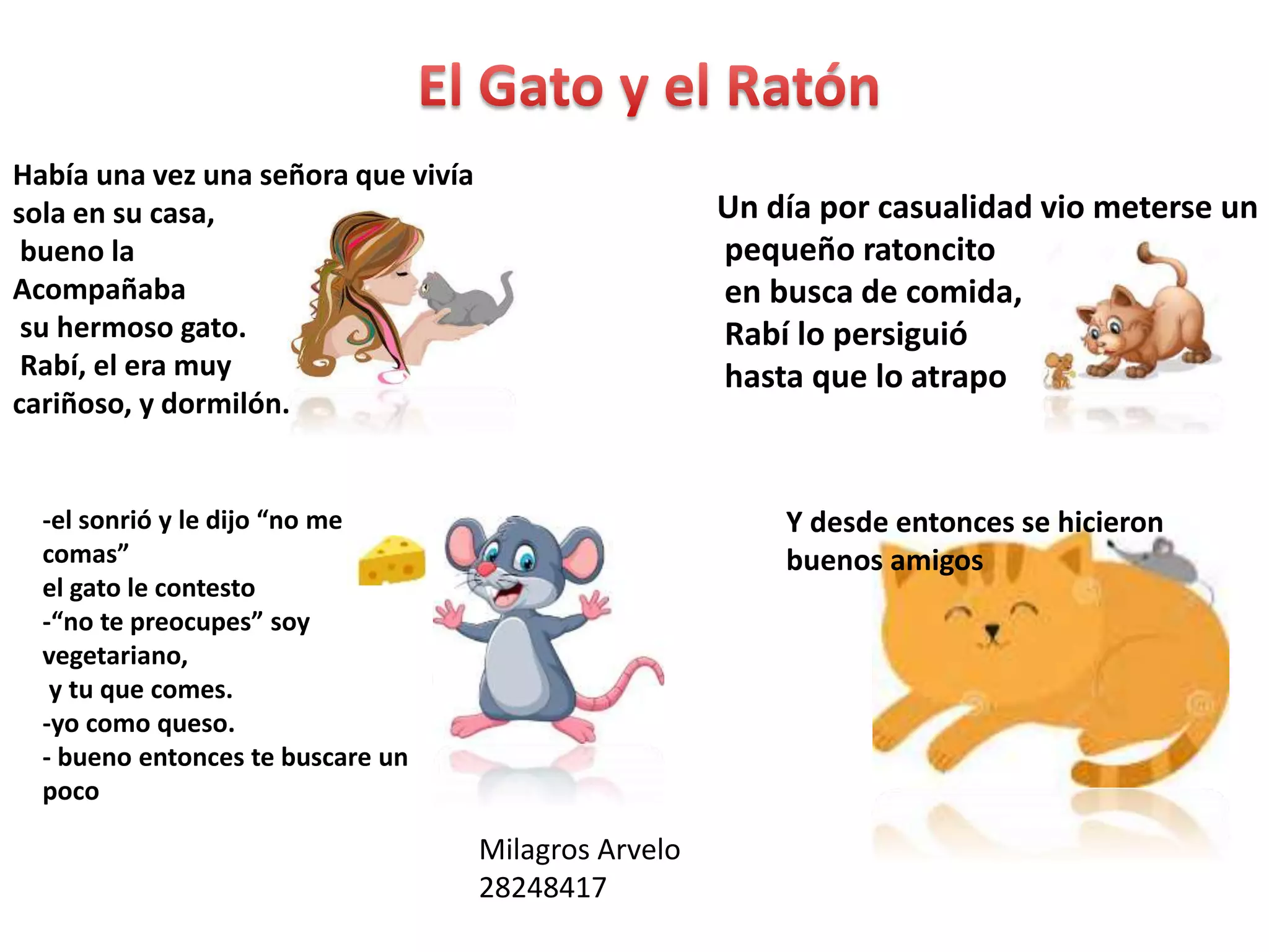 cuento el gato y el raton | PPTX | Cats | Pets
