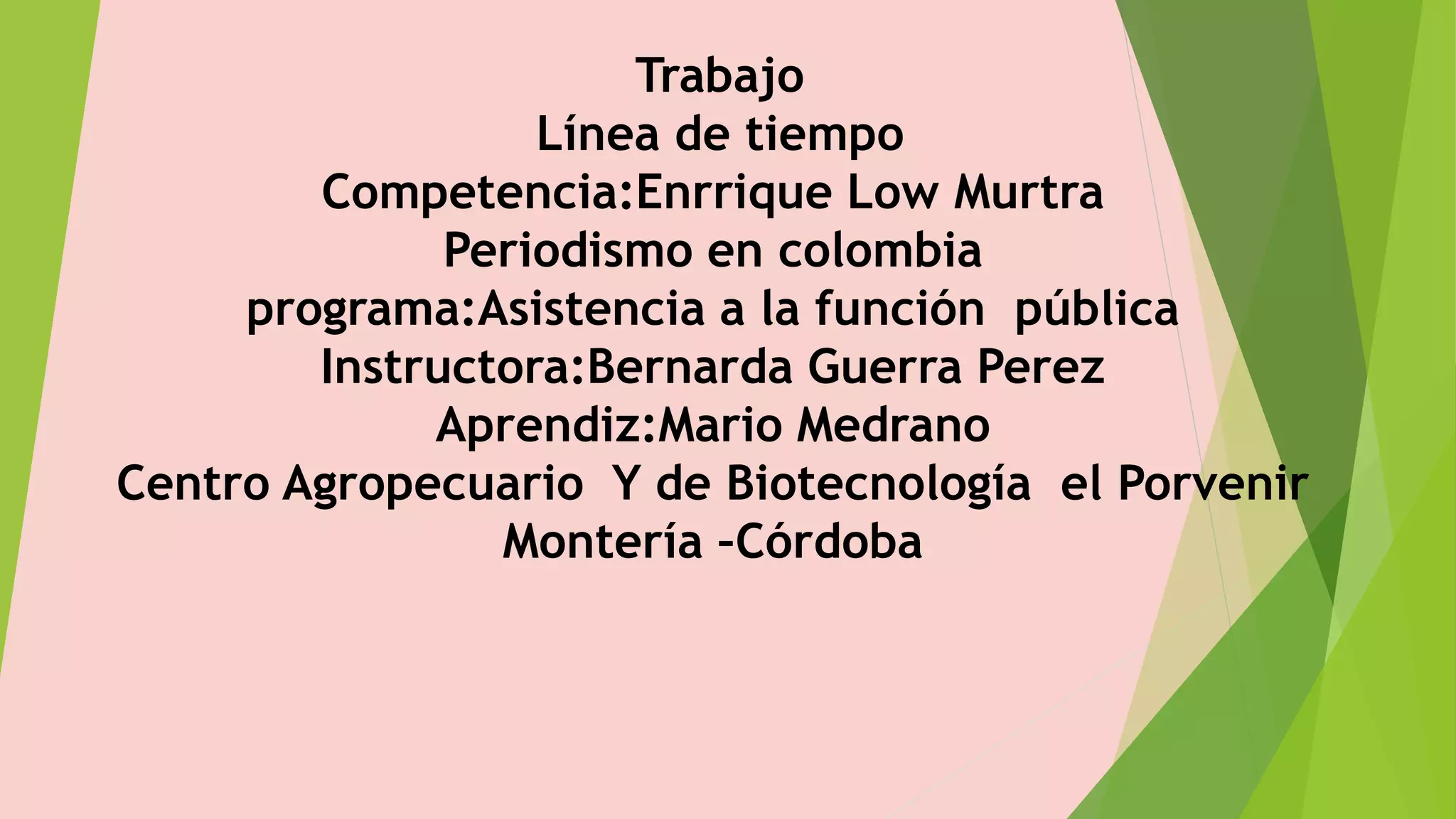 LINEA DE TIEMPO PERIODISMO (MARIO MEDRANO).pptx