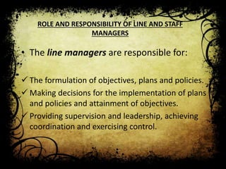 Line and staff relationship | PPTX