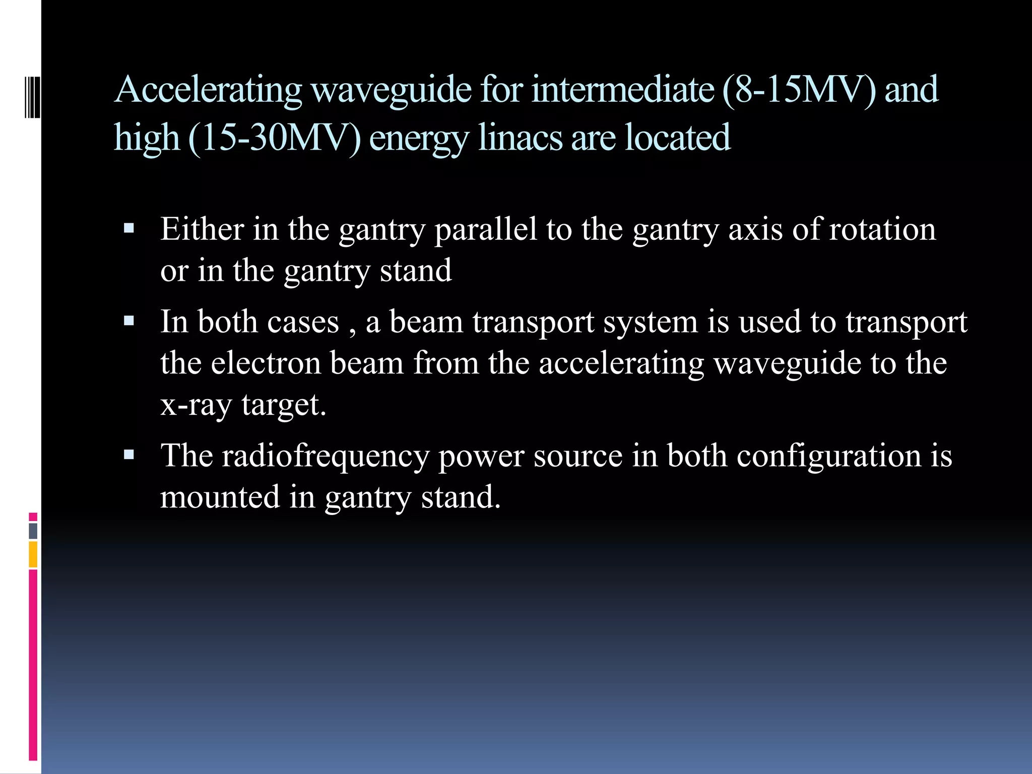 Linear accelerator | PPTX
