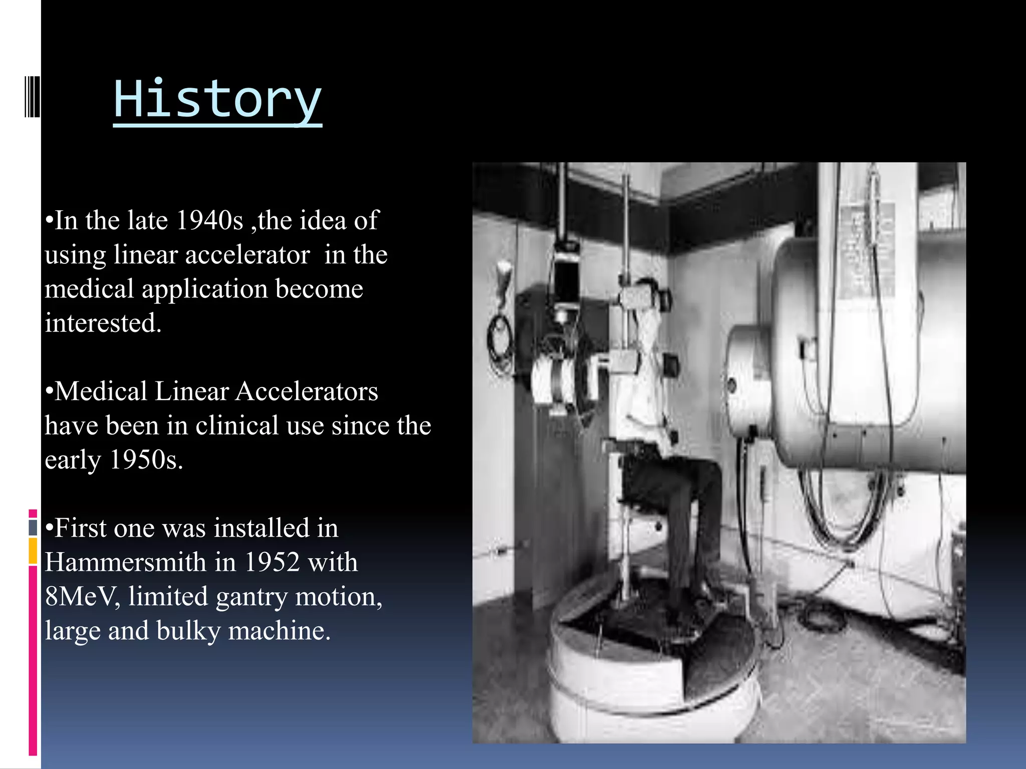 Linear accelerator | PPTX