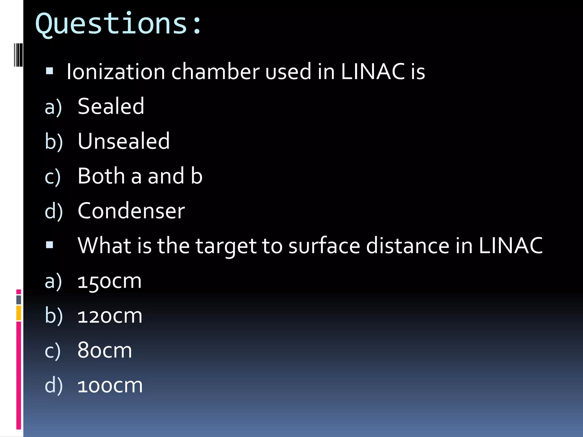 Linear accelerator | PPTX