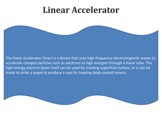 Linear accelerator.pptx