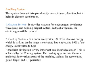 Linear Accelerators: Principles, Components, Mechanism of Action, and ...