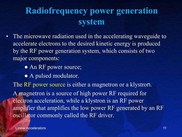 Linear Accelerators | PPTX | Physics | Science