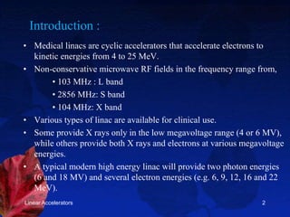 Linear Accelerators | PPTX