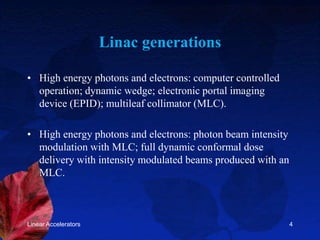 Linear Accelerators | PPTX