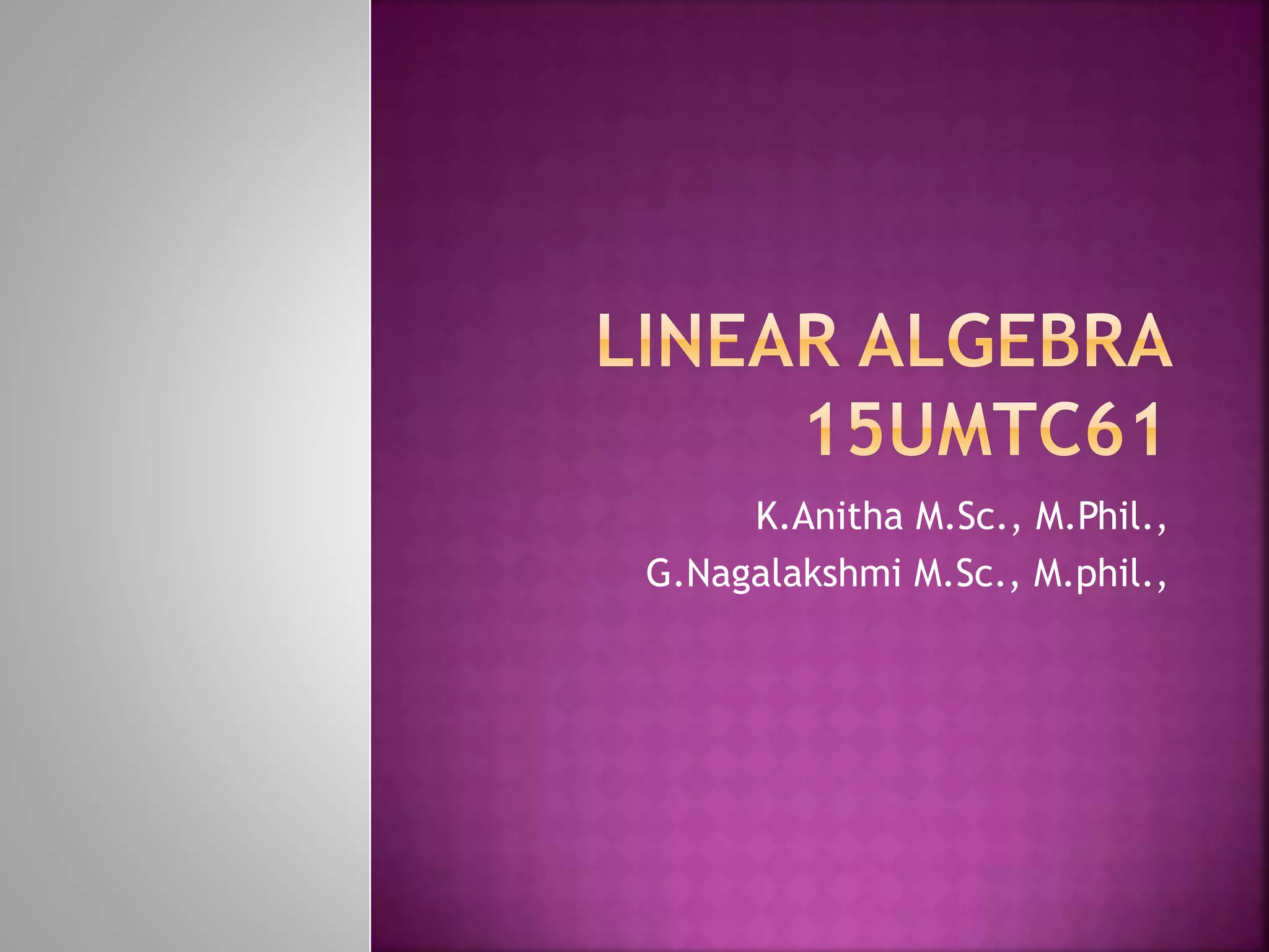 Linear algebra | PPTX