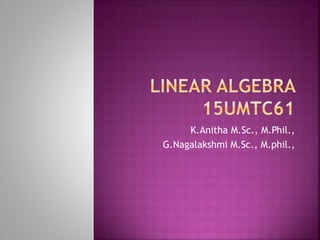 Linear algebra | PPTX
