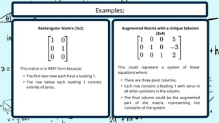 Linear Algebra - Row Echelon Form and Reduced Row Echelon Form | PPTX