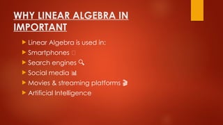Linear Algebra Presentation Image processing google search netflix ...