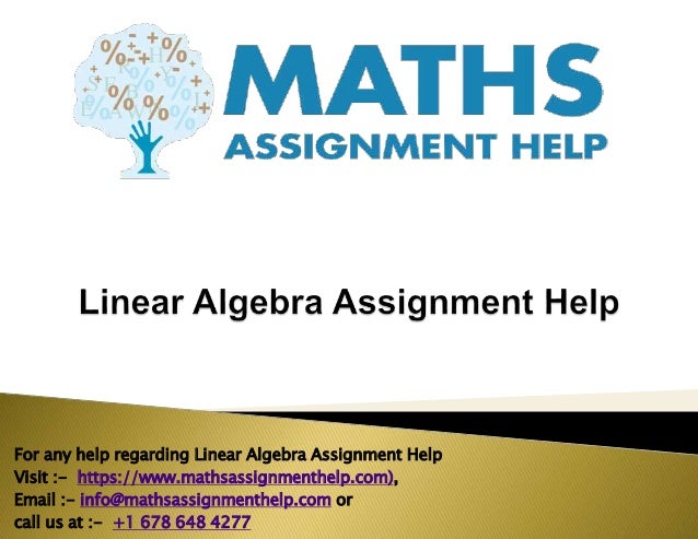 Linear Algebra Assignment Help | PPT