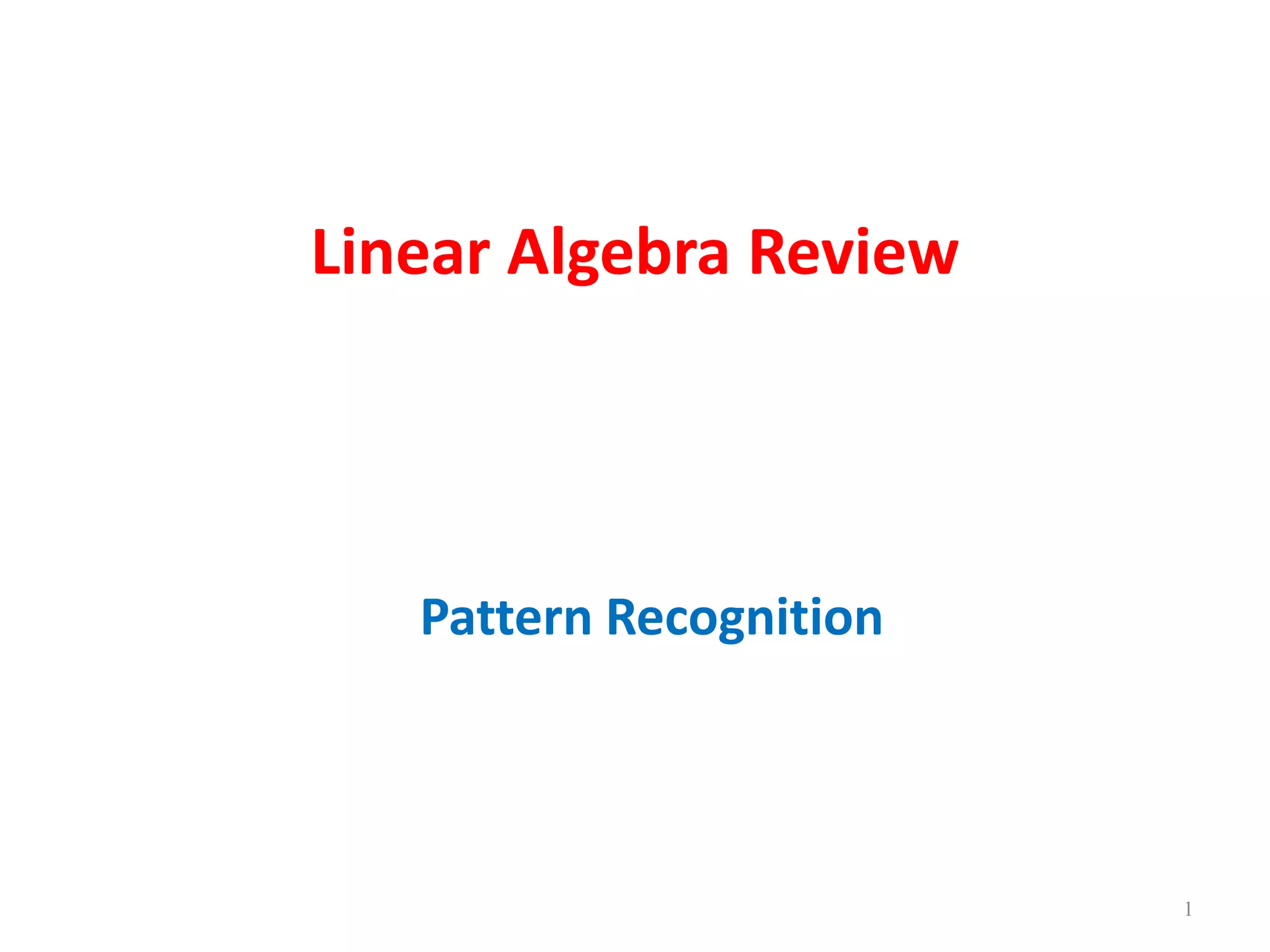 LinearAlgebraReview.ppt