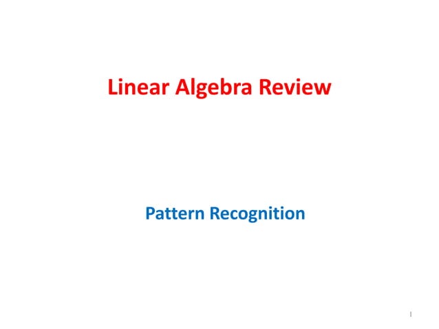 LinearAlgebraReview.ppt