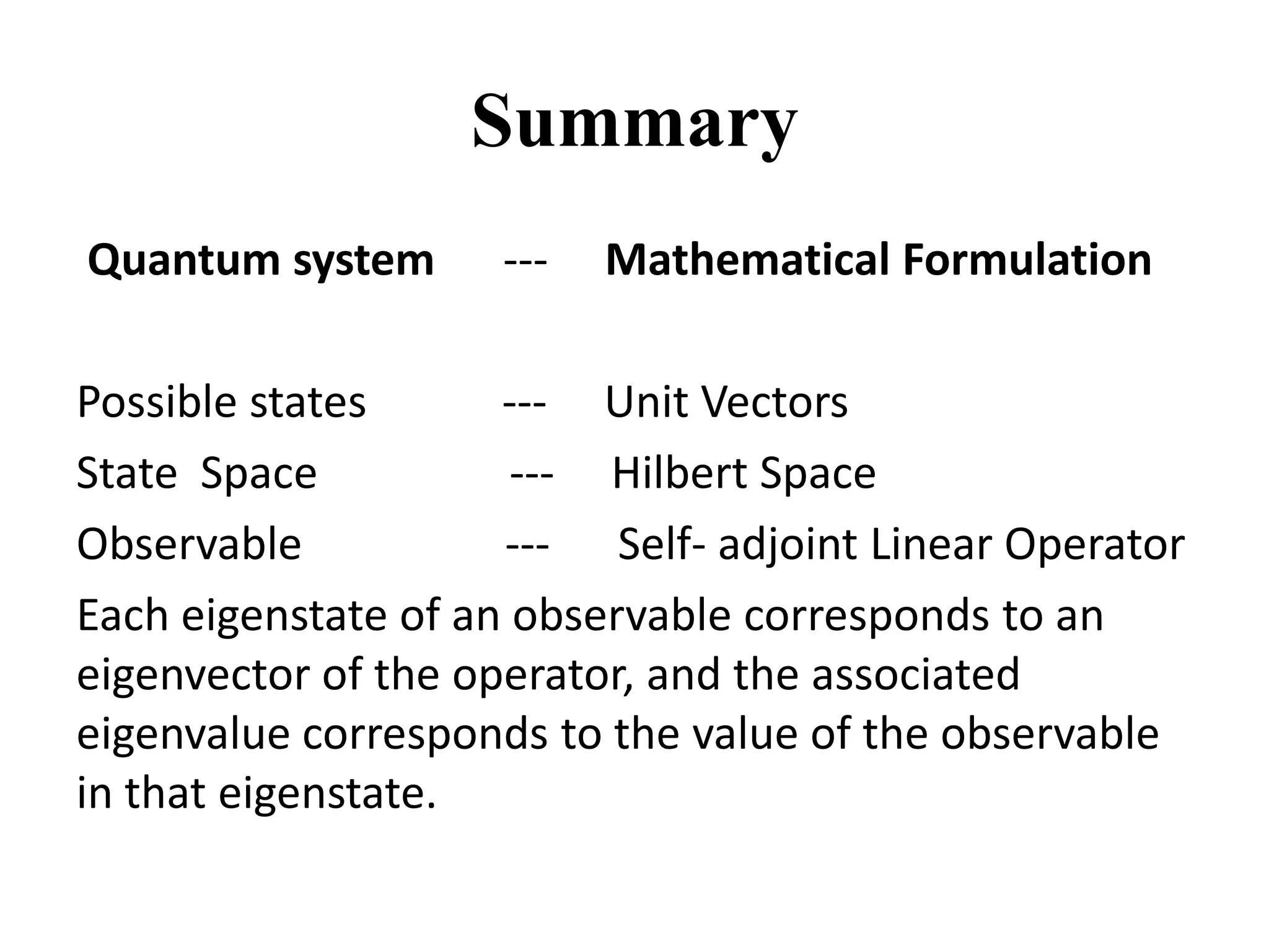 Mathematical Formulation of Quantum Mechanics | PPTX
