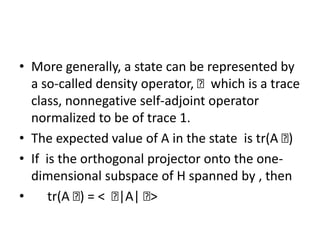 Mathematical Formulation of Quantum Mechanics | PPTX