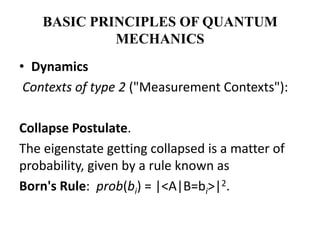 Mathematical Formulation of Quantum Mechanics | PPTX