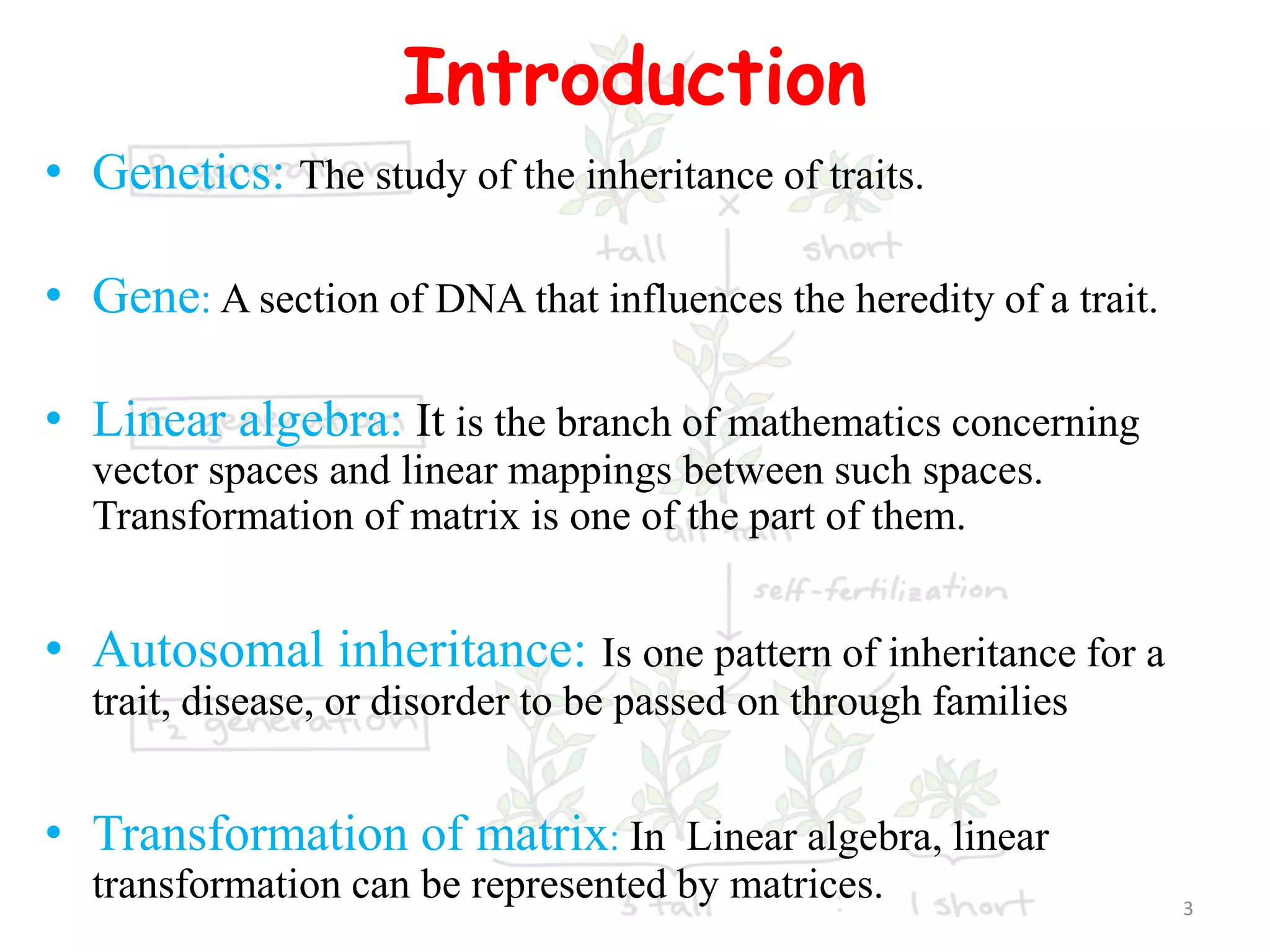Linear algebra to solve autosomal inheritance | PPTX
