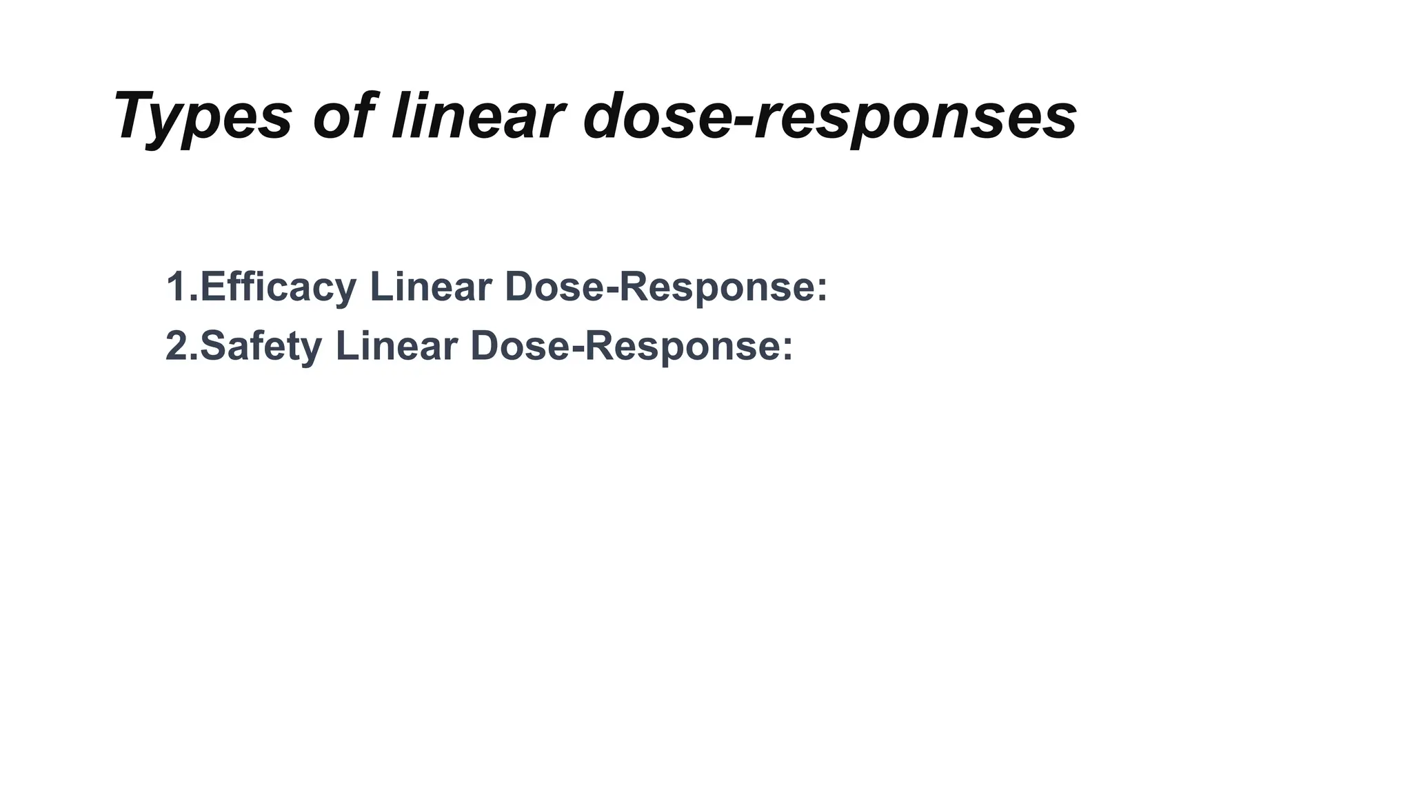 Linear and non-linear dose-response assessment.pptx