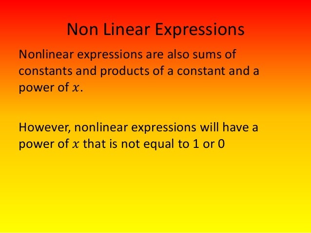 Linear and non linear expressions