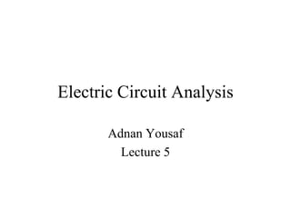 Linear circuit analysis 2 | PPT