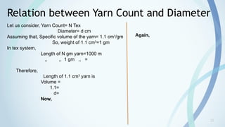 "Yarn linear density measurement and its significance" | PPTX