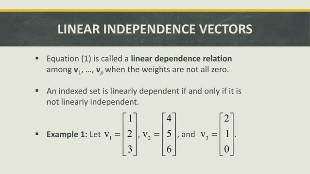 Linear dependence & independence vectors | PPTX | Programming Languages | Computing