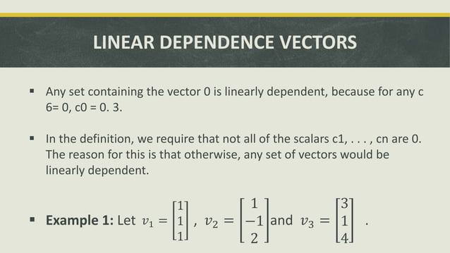 Linear dependence & independence vectors | PPT