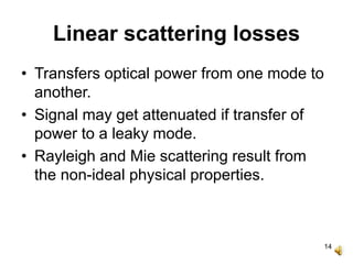 Linear effects in optical fibers | PPT