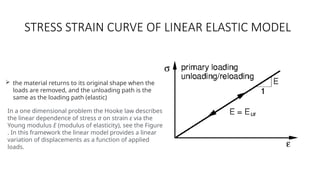 LINEAR ELASTIC MODEL IN GEOTECHNICAL ENGINEERING | PPT