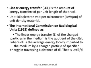 Linear energy transfer and Radiation fractionation | PPTX