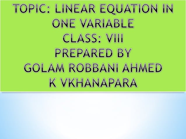 Linear equation in one variable for class VIII by G R Ahmed | PPT