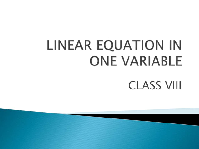 linear equation in one variable class 8.pptx | Physics | Science