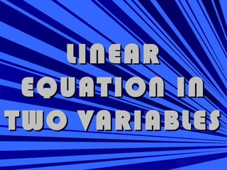 Linear equation in two variable | PPT