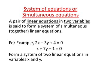 LINEAR EQUATION IN TWO VARIABLES CLASS X SECOND PPT.pptx