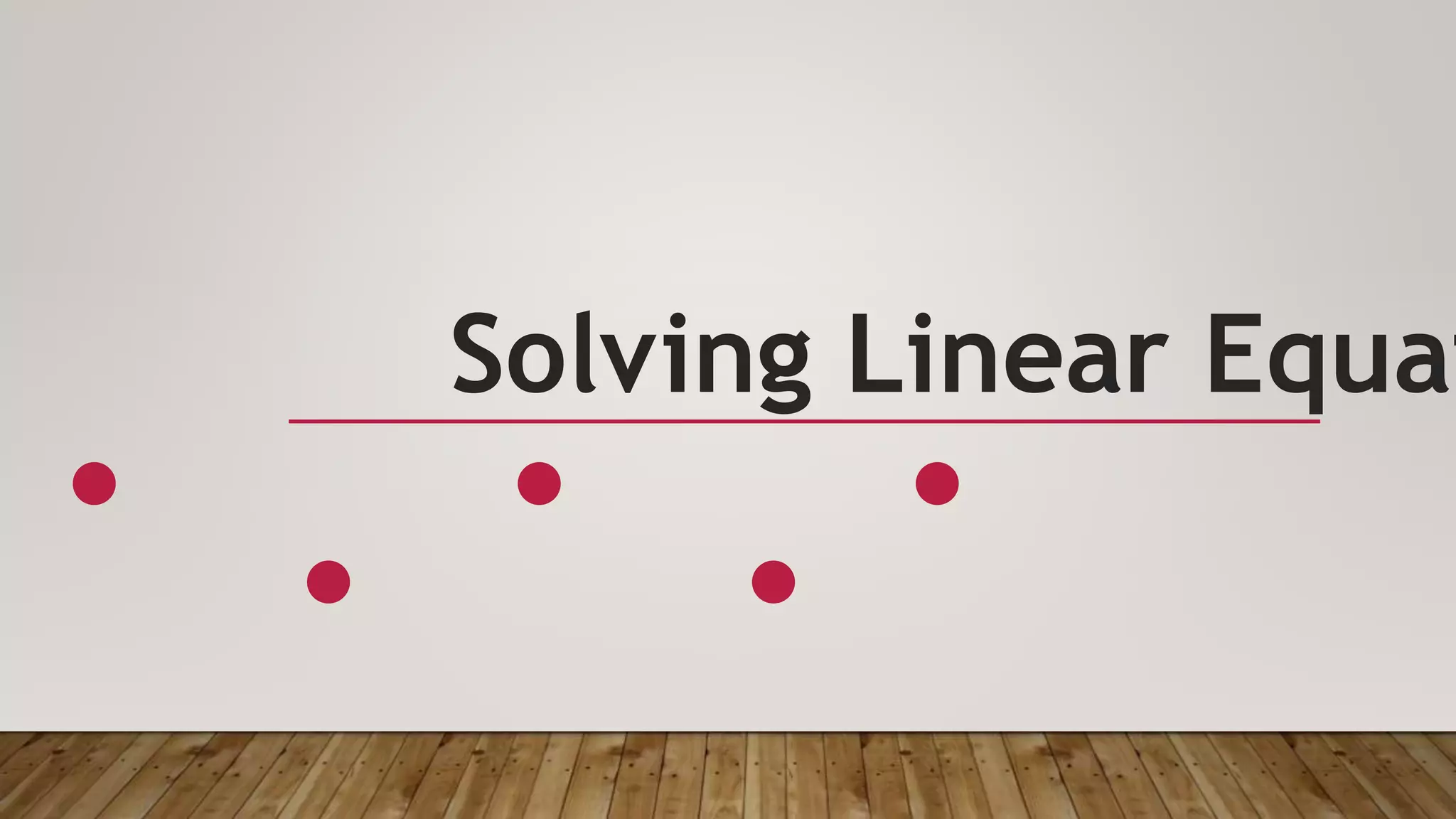 Linear equations and thier use in practical life | PPTX