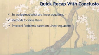 Linear equations and thier use in practical life | PPTX