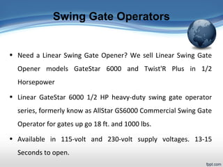 Linear osco gate operators lineargateaccess.com