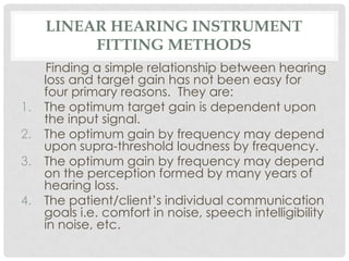 Linear hearing instrument fitting methods | PPTX | Ear, Nose and Throat ...