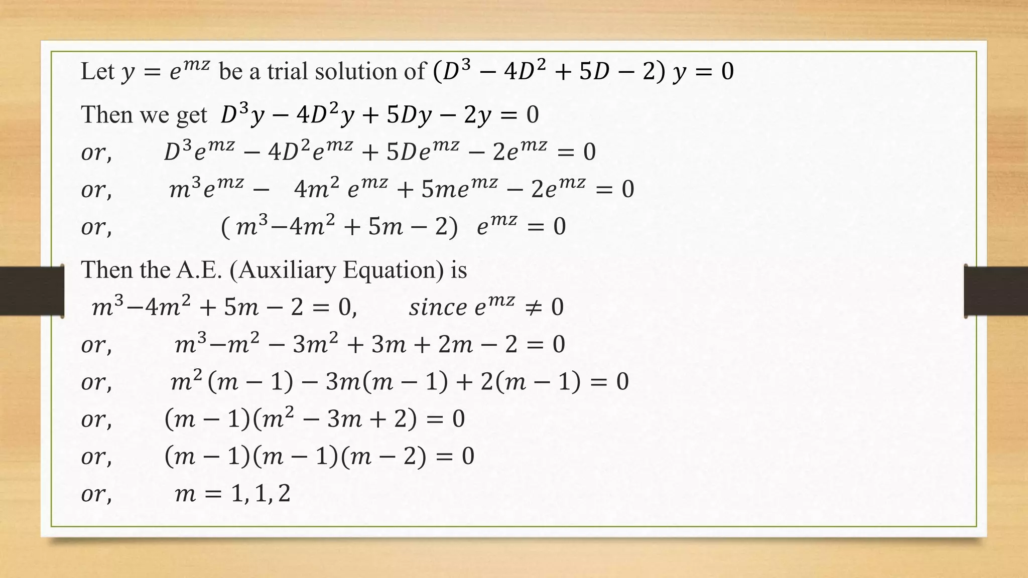 Homogeneous Linear Differential Equations | PPTX