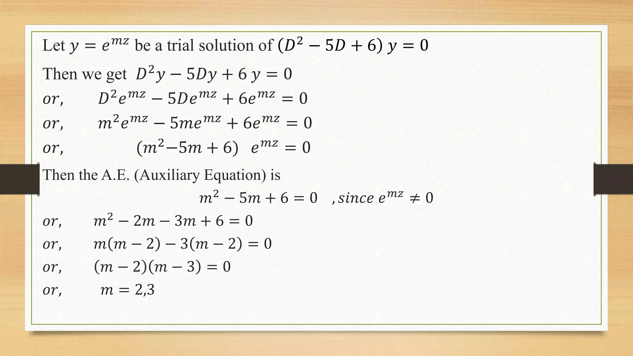 Homogeneous Linear Differential Equations | PPTX