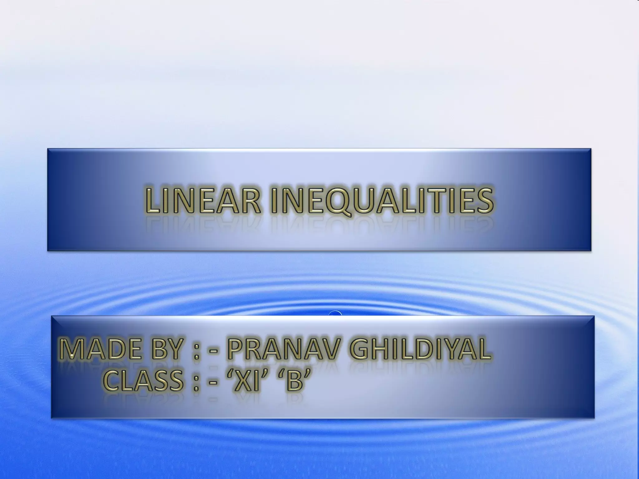 CBSE Class XI Maths Linear inequalities | PPT